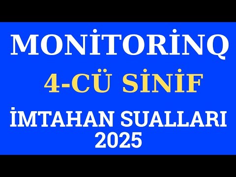 MONİTORİNQ 4-CÜ SİNİF | İMTAHAN SUALLARI 2025#riyaziyyat #monitorinq #maths #agabeyliisameddin 