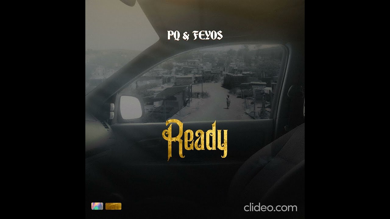 PQ & Feyos - Ready (Audio) - YouTube