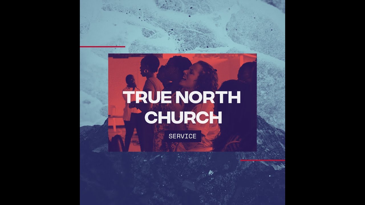 CLA True North Church Easter Service 2020 - YouTube