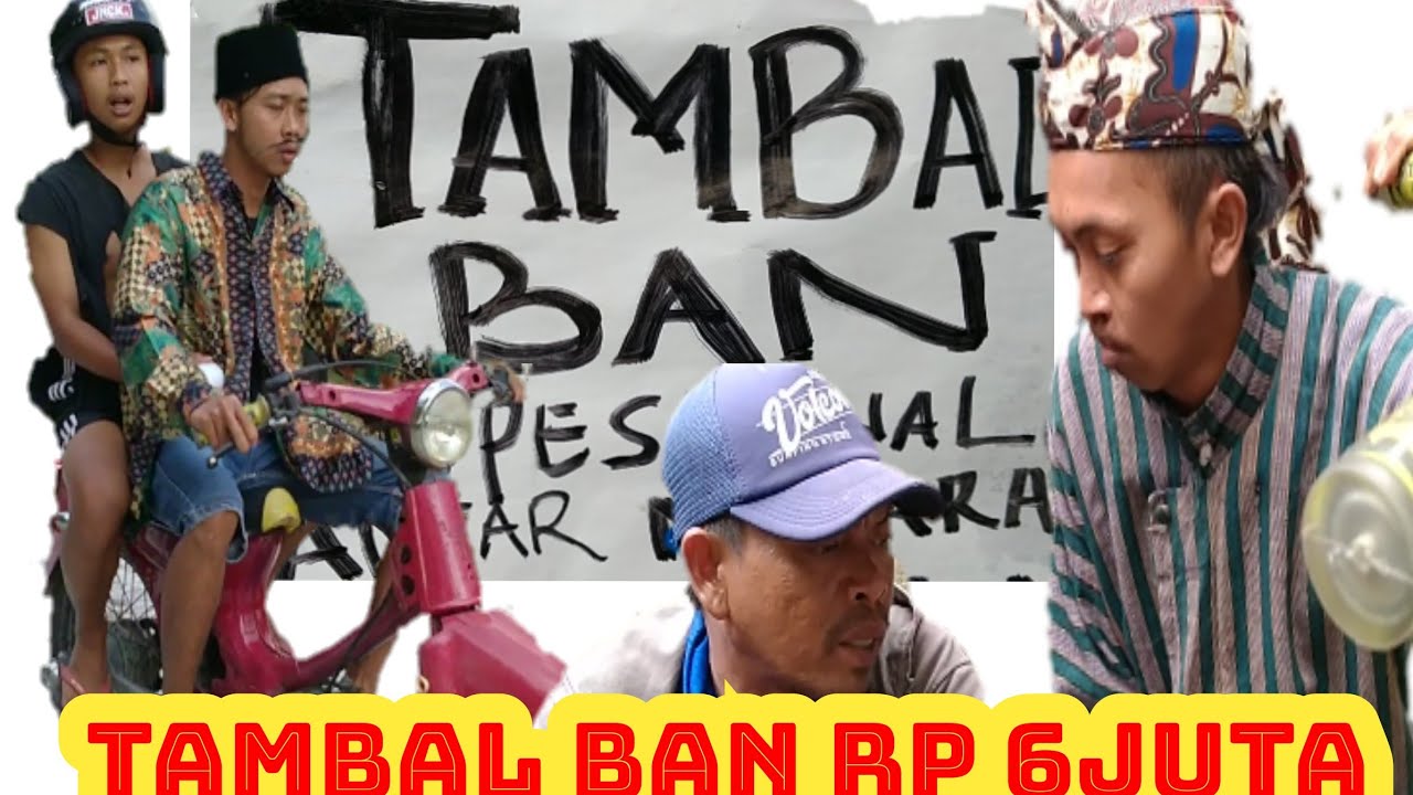 EXTRIM TAMBAL BAN 6 JUTA || cerita pendek lucu - YouTube