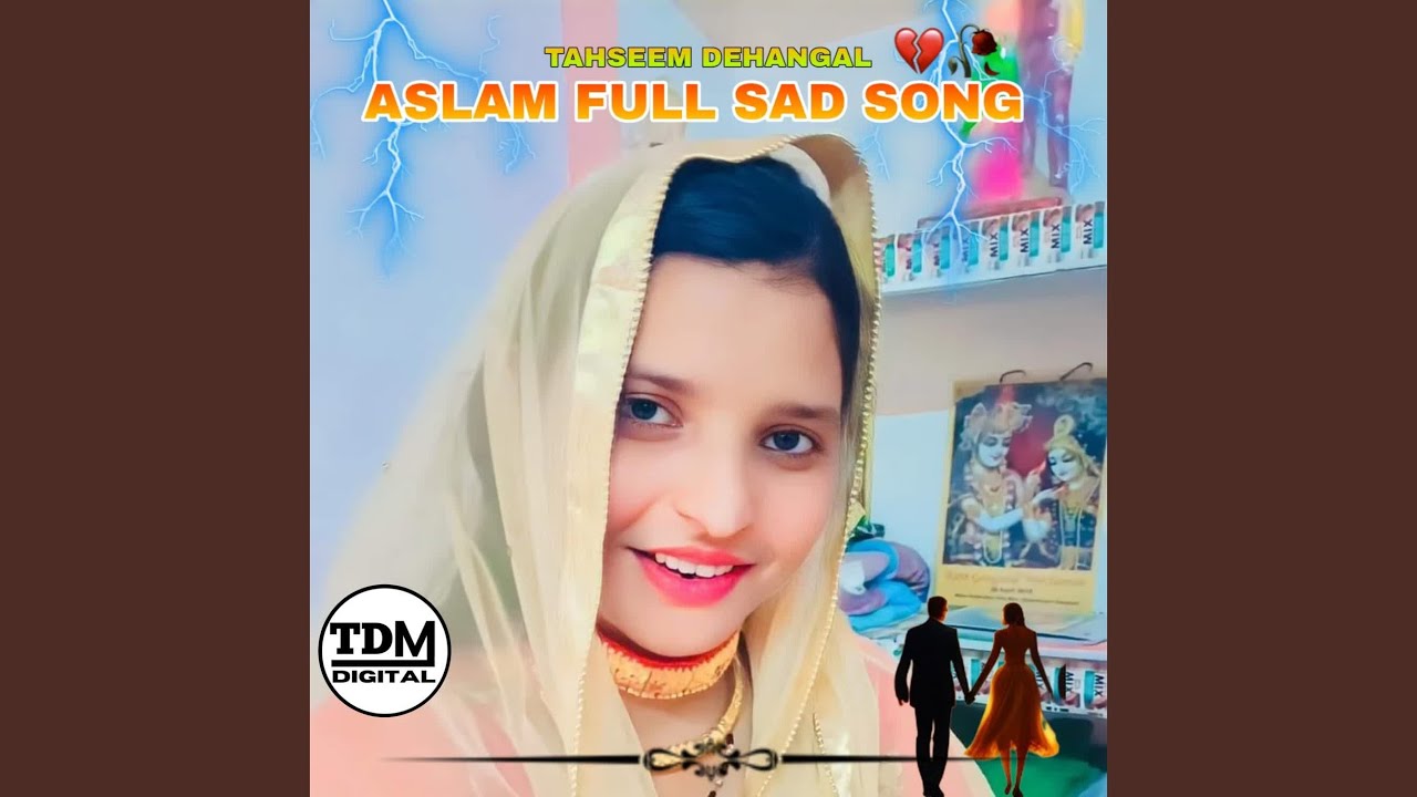 ASLAM FULL SAD SONG - YouTube