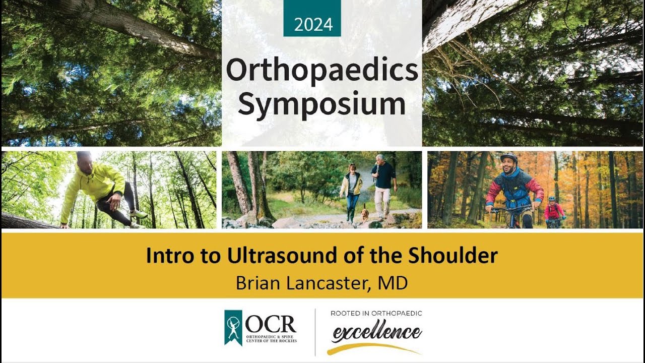 Introduction to Ultrasound of the Shoulder | Orthopaedic Symposium 2024 ...