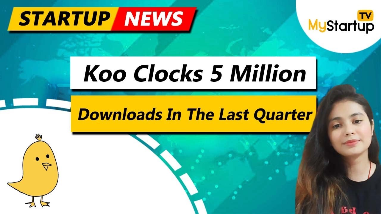 Koo clocks five million downloads in the last quarter | @MyStartupTV ...