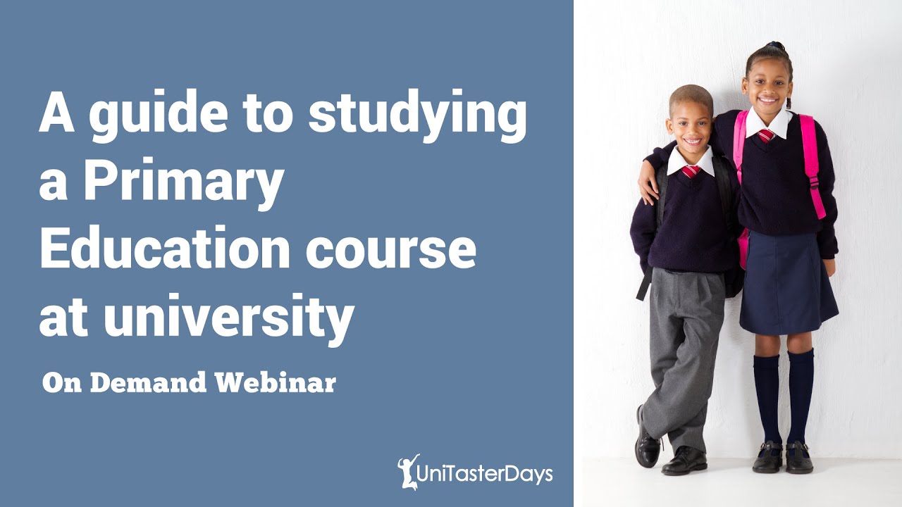 A Guide To Primary Education Courses At University Inc Routes Into A Guide To Primary Education Courses At University Inc Routes Into