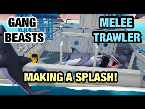 Gang Beasts Melee Trawler Gameplay (2 Player) - Making A Splash!! - YouTube