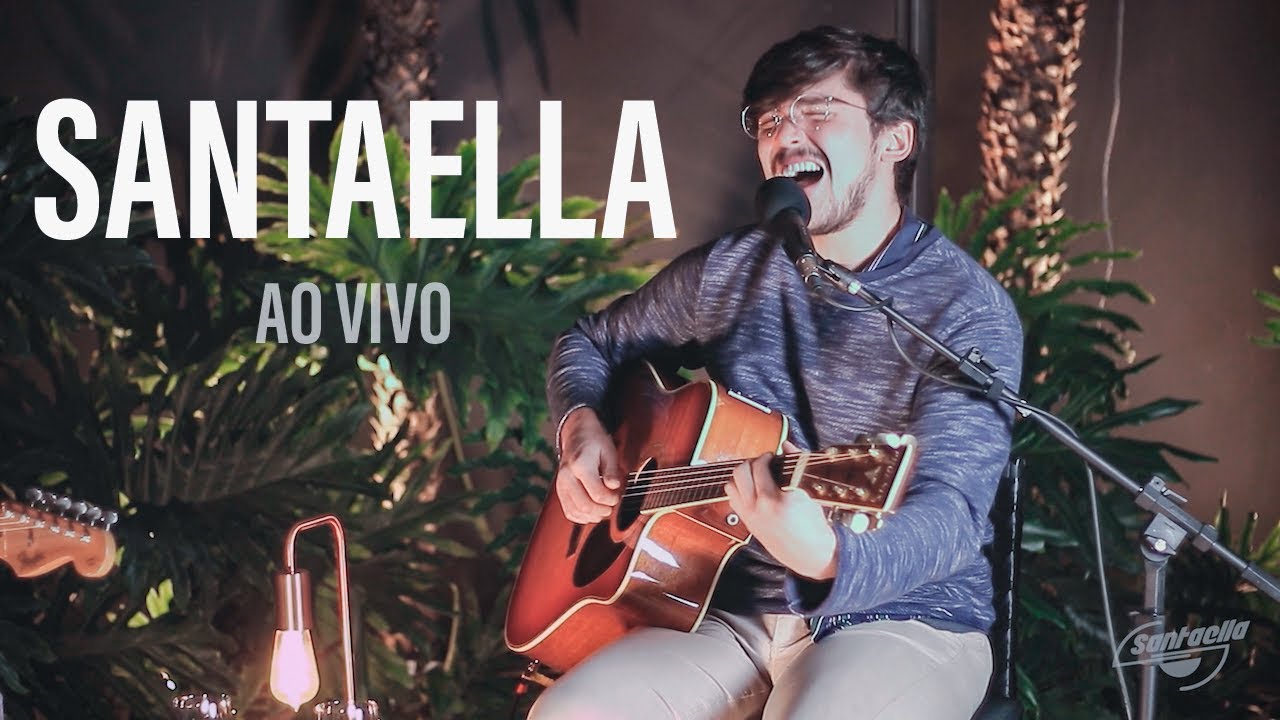 Santaella | Live Show (Acústico) - YouTube