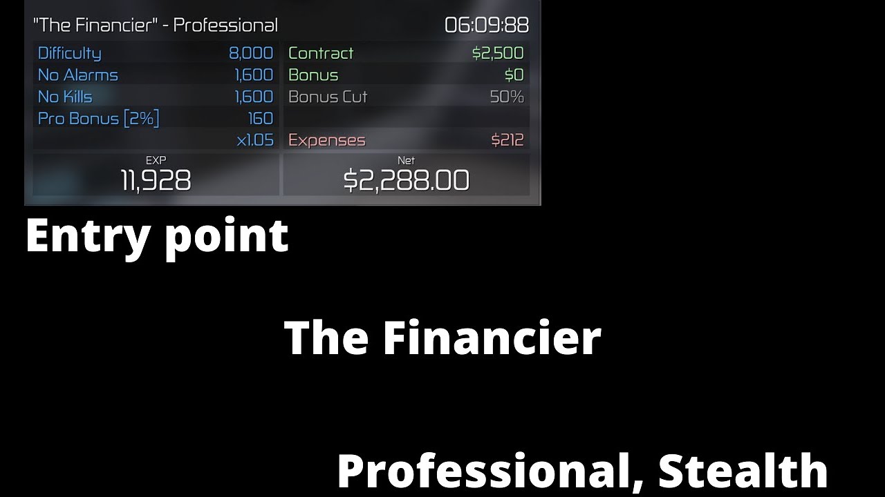 Entry Point - The Financier - Professional Stealth - YouTube