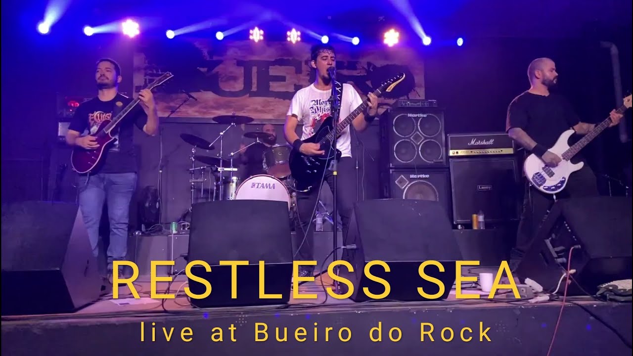 Restless Sea - live @BueirodoRock 11.06.2022 - YouTube