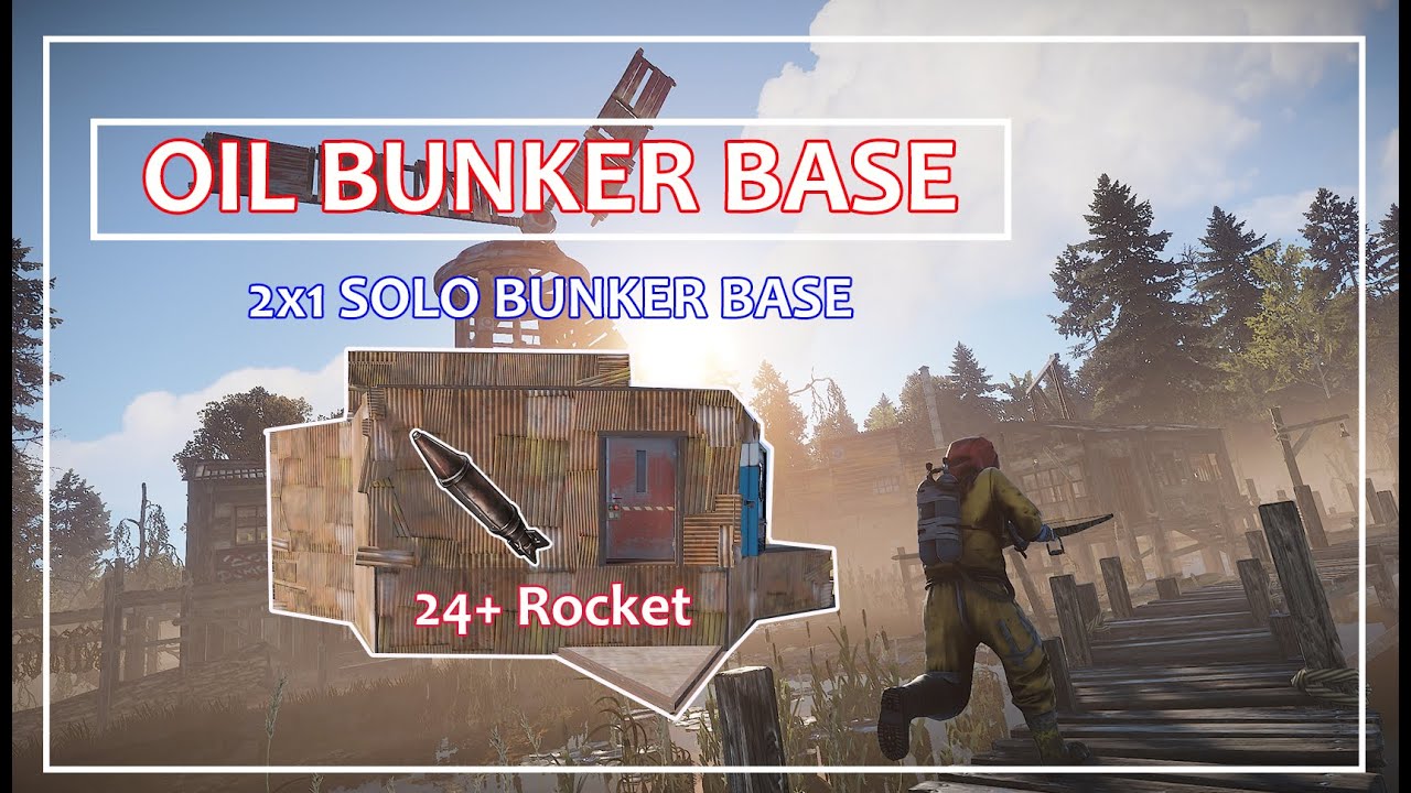 RUST SOLO BASE DESIGN |OIL BUNKER BASE - 2022 Rust Base Tutorial - YouTube