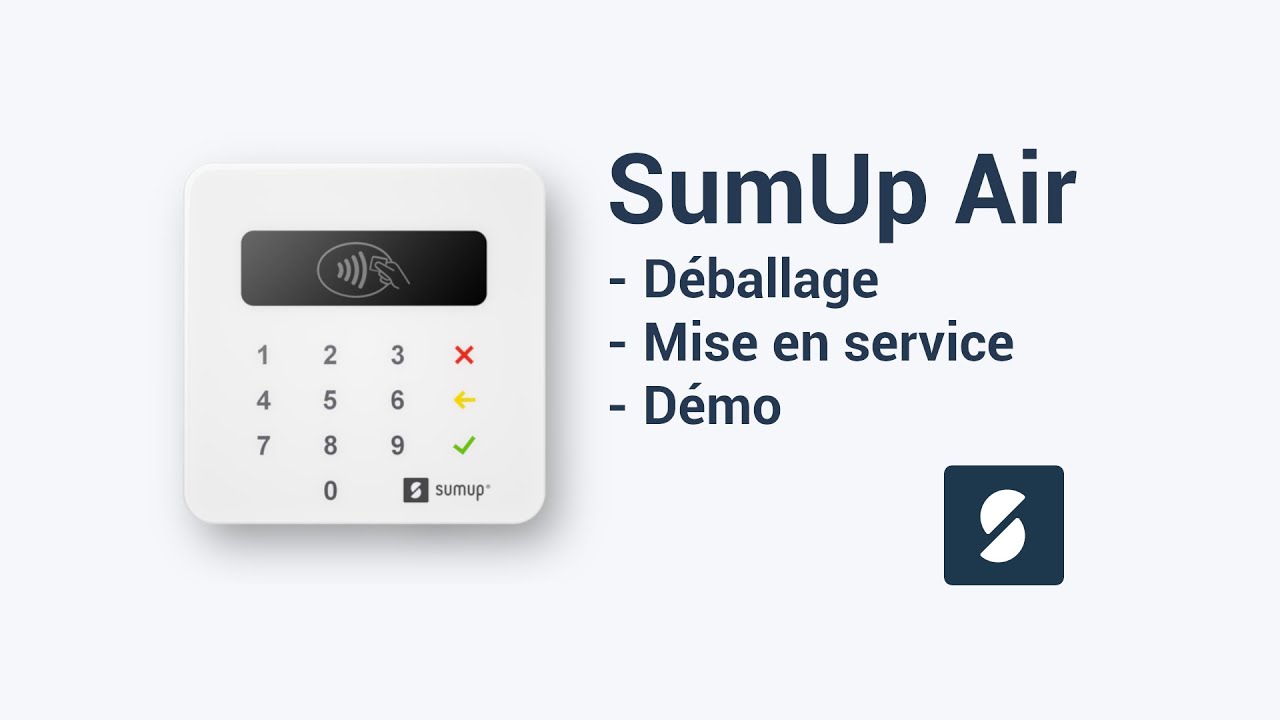 SumUp Air - Déballage et mise en service du terminal - YouTube