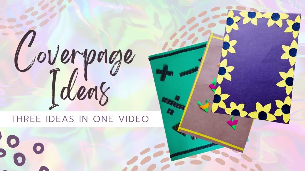Cover Page Decoration Ideas | Cover File Decoration Ideas | Cover Page ...