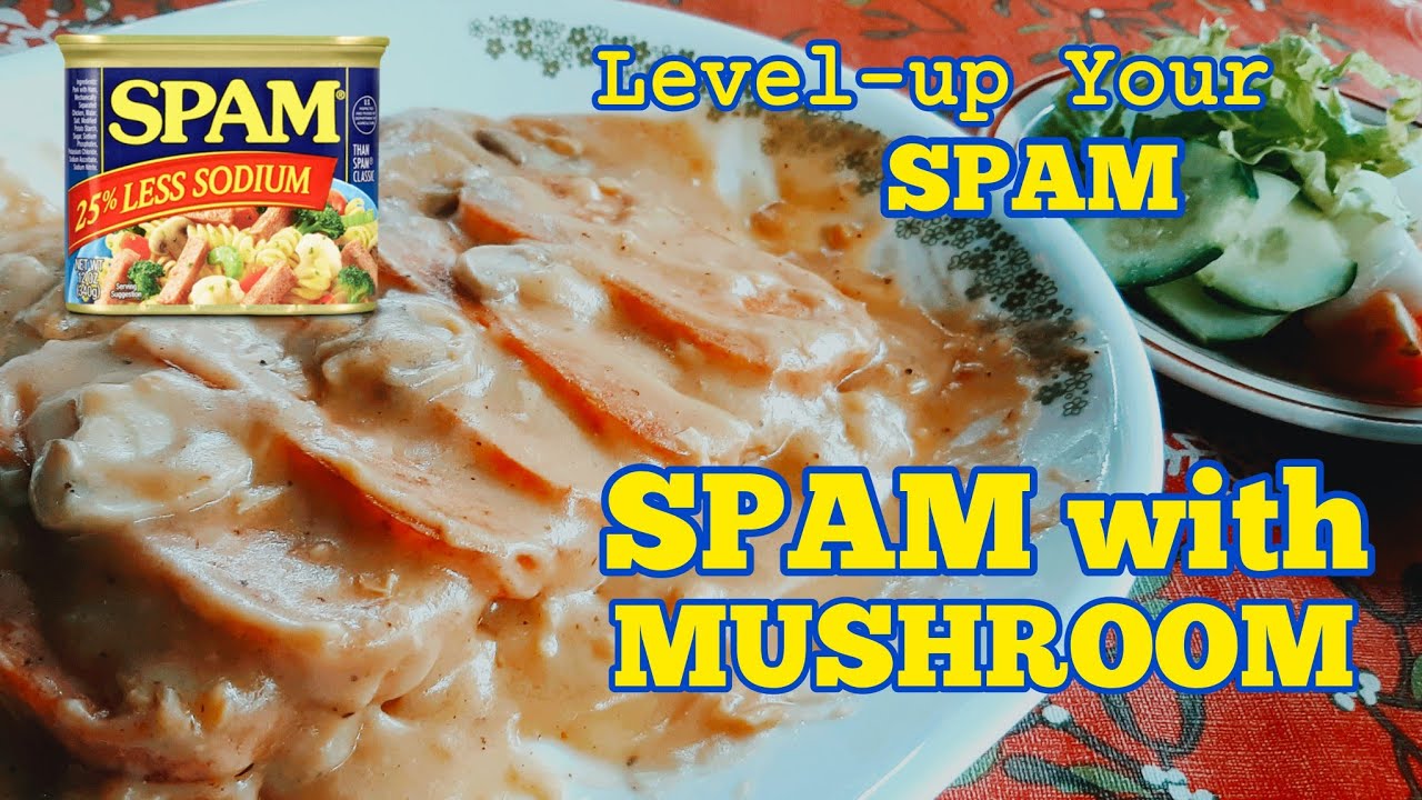 LEVEL UP YOUR WAY OF COOKING YOUR FAVORITE SPAM || SPAM WITH MUSHROOM ...