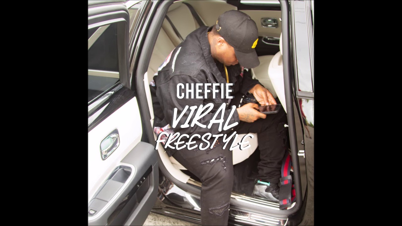 Cheffie - "Viral Freestyle" OFFICIAL VERSION - YouTube
