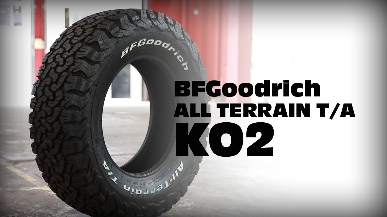 BFGoodrich - KO2 - on-/off-road ALL TERRAIN - YouTube