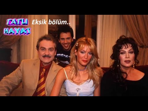 Tatlı hayat eksik bölüm : piyano uzmanı ihsan