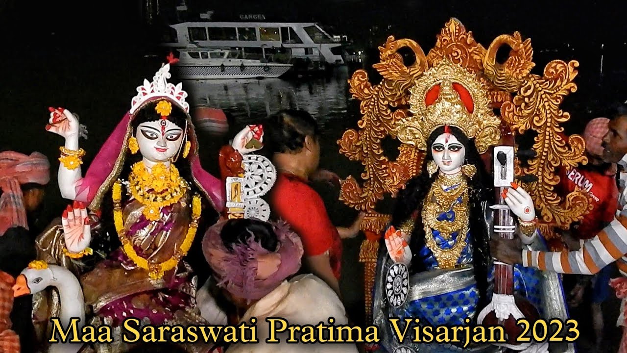 Maa Saraswati Pratima Visarjan 2023 | Kolkata Babughat | Saraswati Puja | Idol Immersion 2023 ...