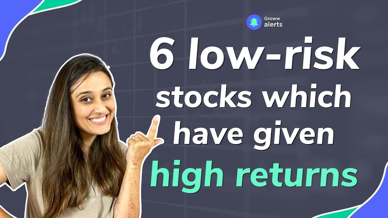 Top 6 low-risk stocks which have given high-returns | Low-beta stocks ...
