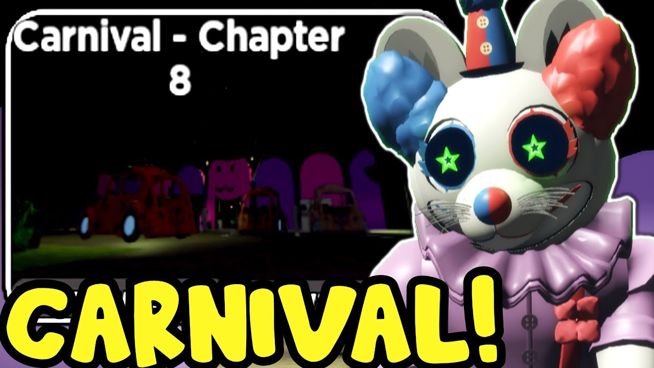 How to ESCAPE CHAPTER 8 - CARNIVAL in PIGGY: THE INSANE SERIES RELOADED! - YouTube