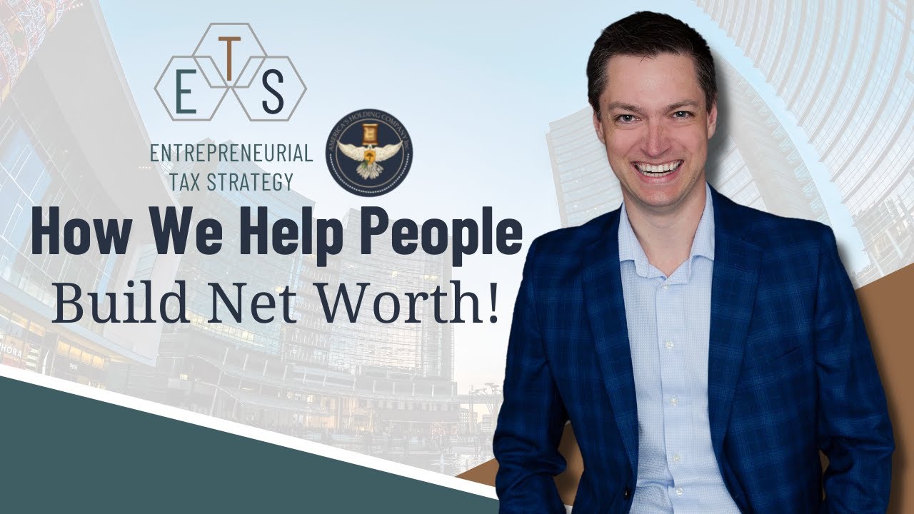 How to Build Net Worth with Entrepreneurial Tax Strategy! - YouTube
