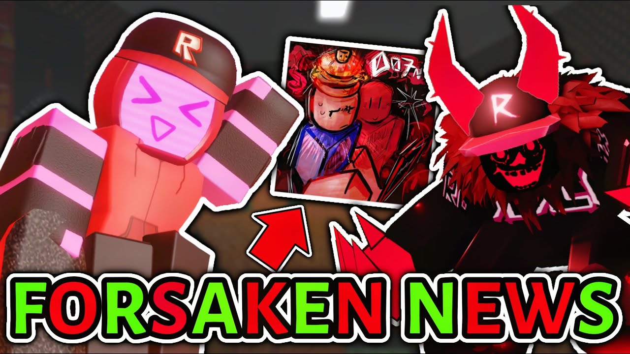 FORSAKEN NEWS | HUGE Update Revealed, Veronica Survivor, Guest 666 And More! - YouTube