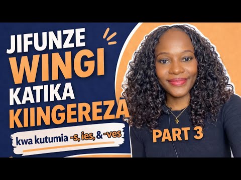 Jinsi ya kusema wingi kirahisi (maneno yanayoishia na -F, -FE, & -Y