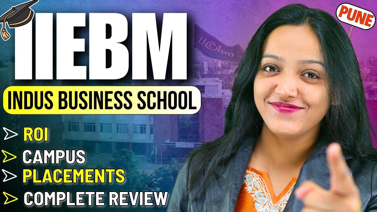 IIEBM-Indus Business School Complete Review For MBA || Placement ...