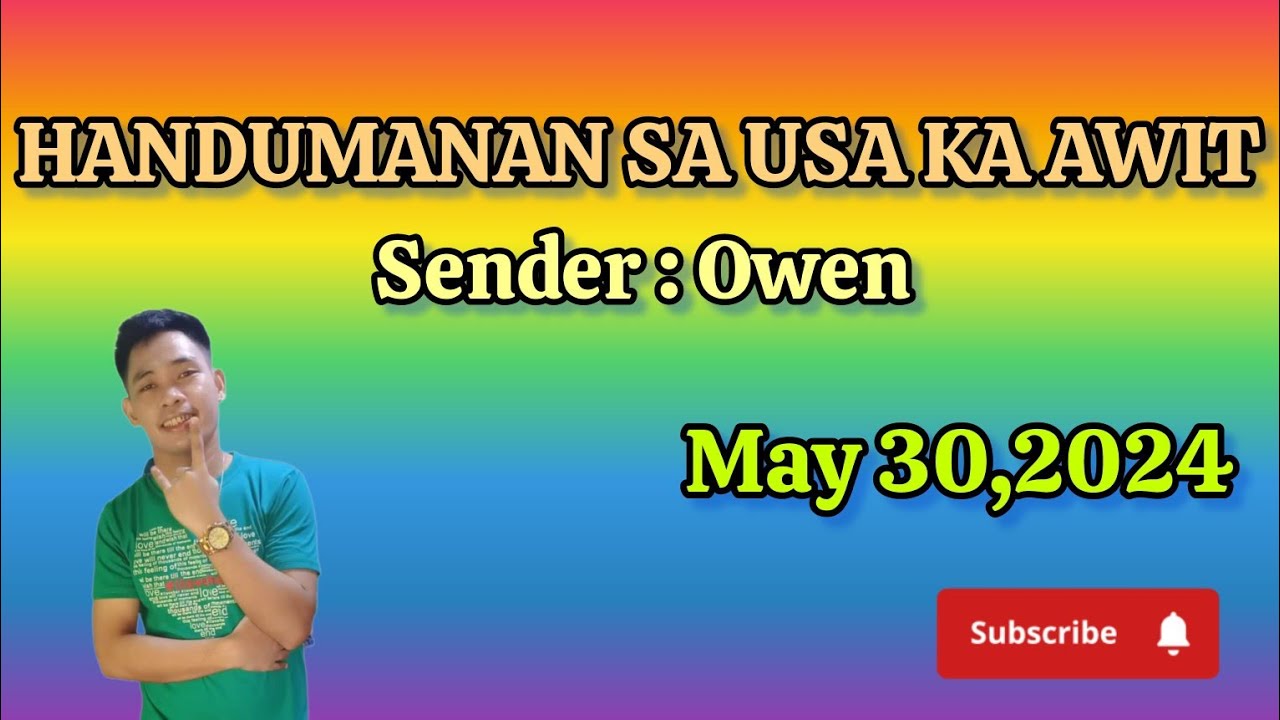 handumanan sa usa ka awit; May 30,2024; sender Owen - YouTube
