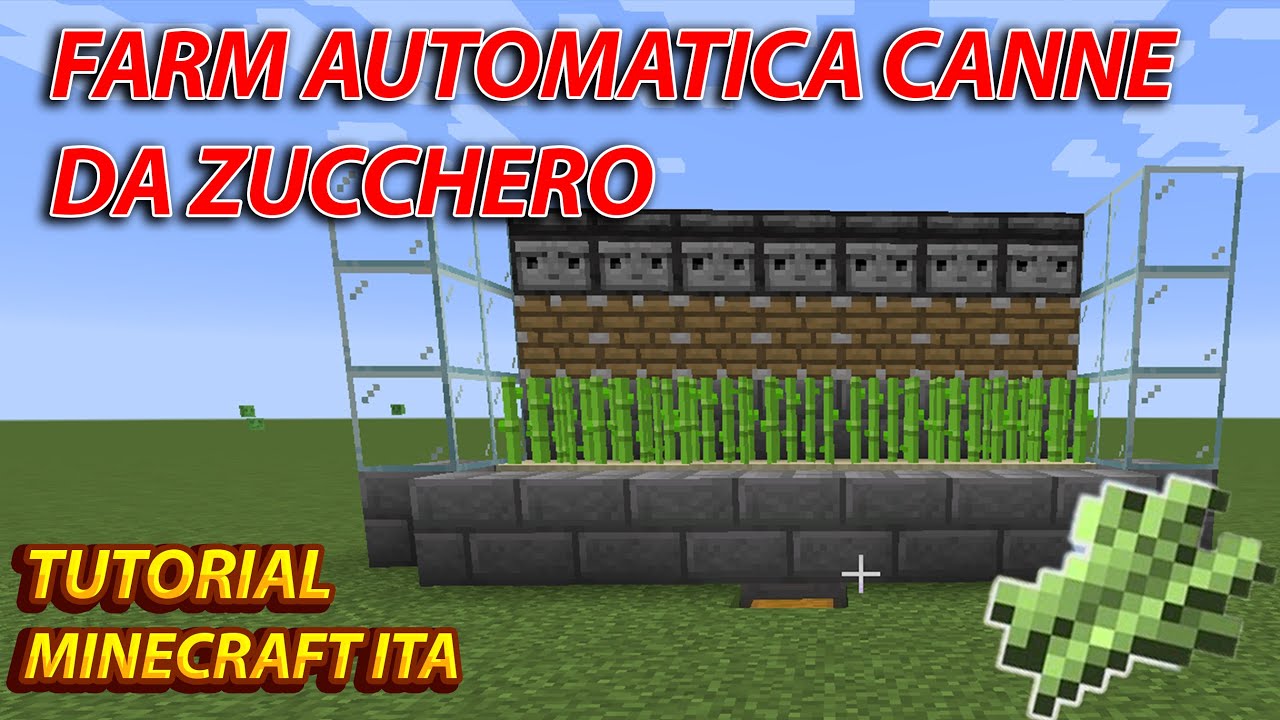 TUTORIAL: FARM AUTOMATICA DI CANNE DA ZUCCHERO! Minecraft 1.16 ITA ...