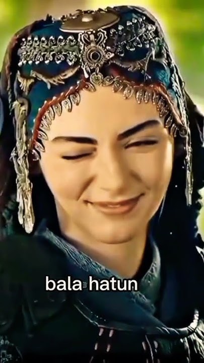 Bala Hatun Attitude Status 😍😘😍Beautiful Video #shortsvideo #youtubeshorts #bala #viral - YouTube