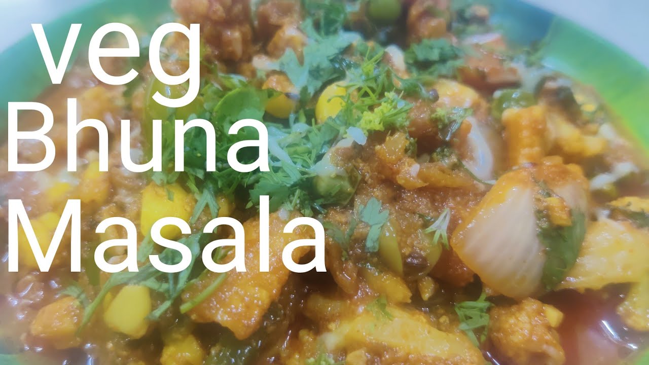 veg bhuna masala#veg recipes#veg lover#sabji recipes#veg bhuna masala ...