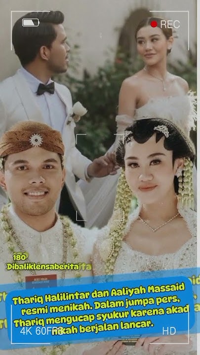 Resmi Menikah Inilah Kebahagiaan Aaliyah Massaid Dan Thariq Halilintar