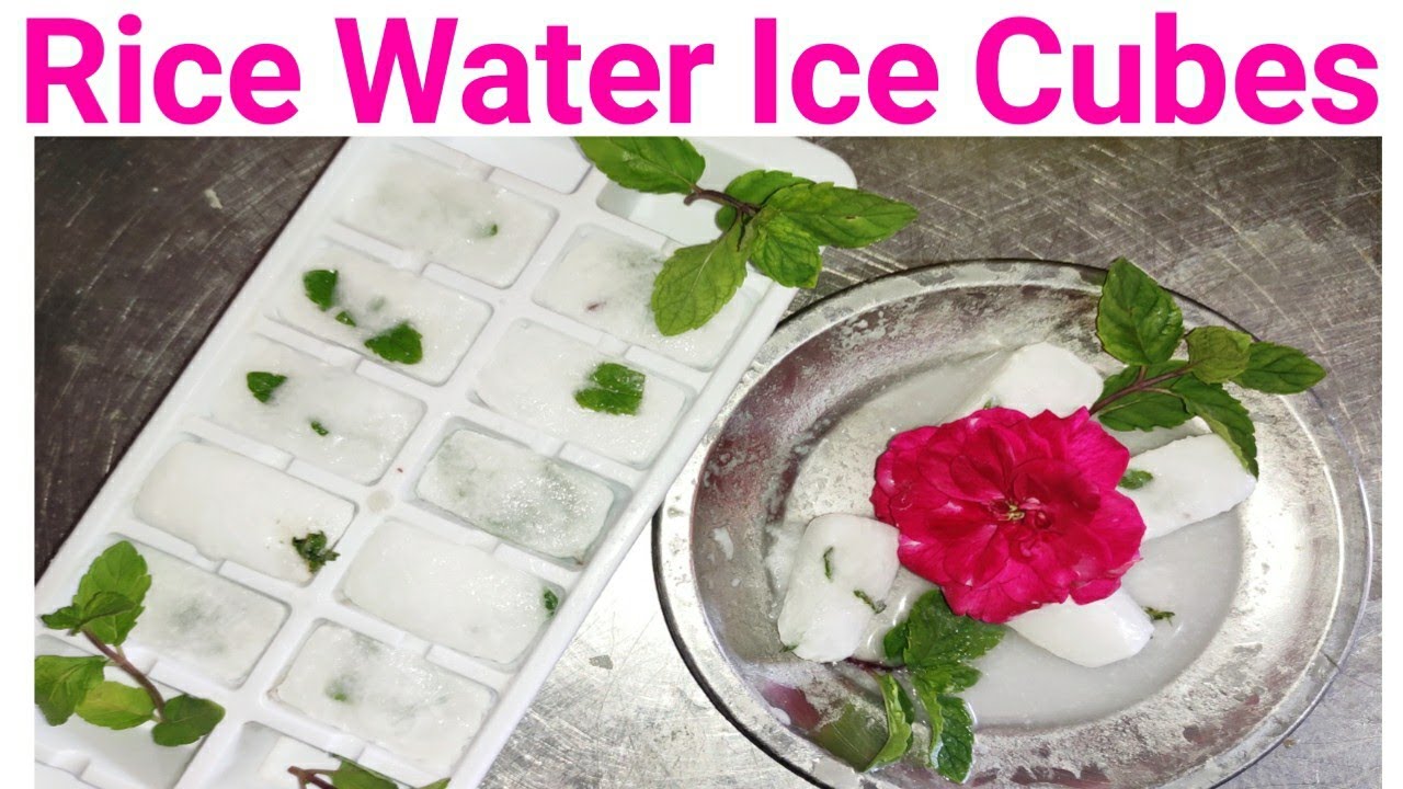 #how to make Rice water ice cubes for young looking skin#how to prepare ...