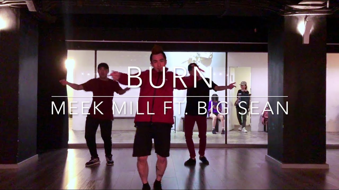 Meek Mill ft. Big Sean - Burn | Choreography by Regent Cheung - YouTube