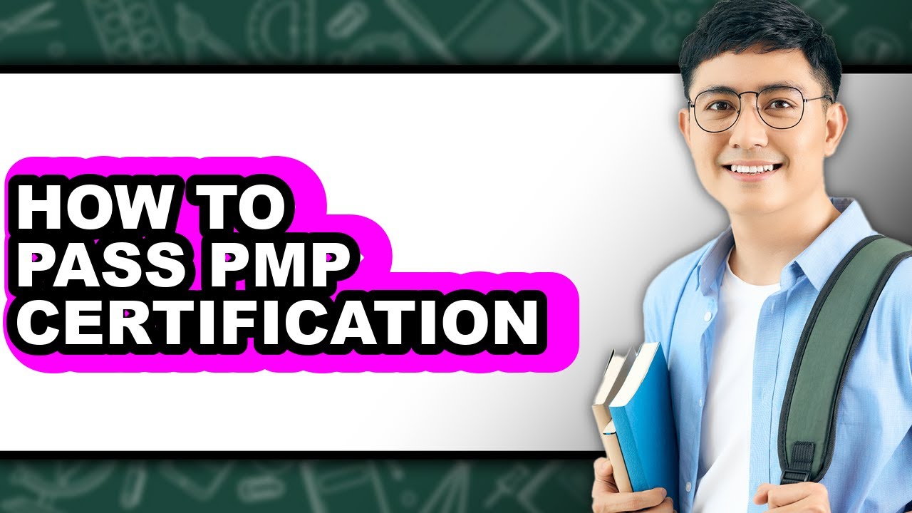 How to Pass Pmp Certification (easy Method) - YouTube