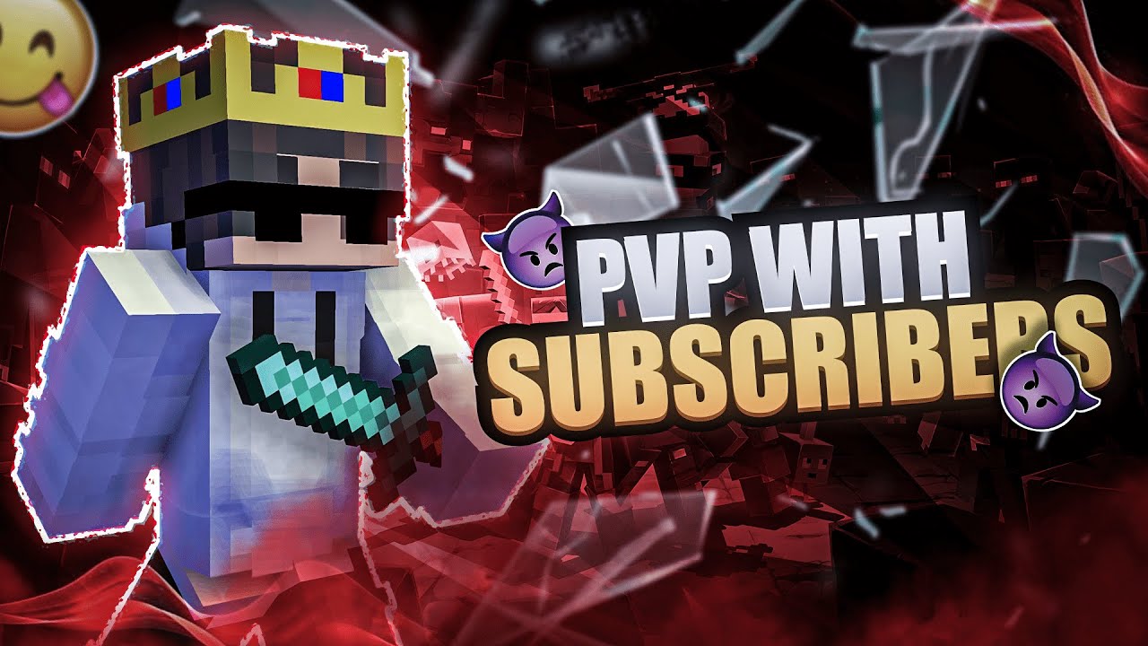 PVP WITH SUBSCRIBERS IN LIVE ? AND PLAYING IN EDITORS SMP || MINECRAFT ...