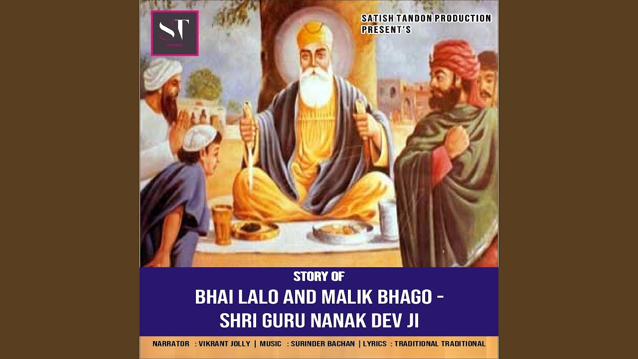 Story Of Bhai Lalo And Malik Bhago - Shri Guru Nanak Dev Ji - YouTube