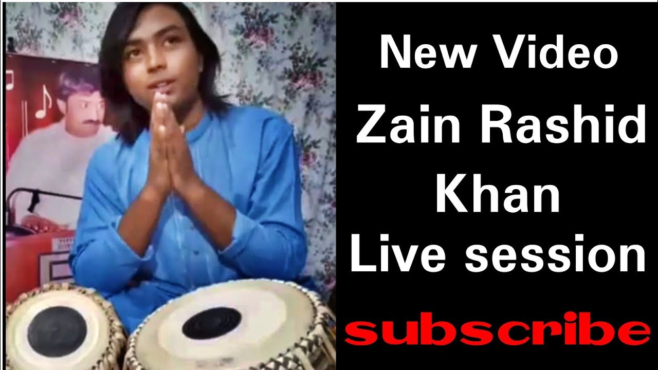 New Video Solo Tabla Zain Rashid Khan 🙏 live session - YouTube
