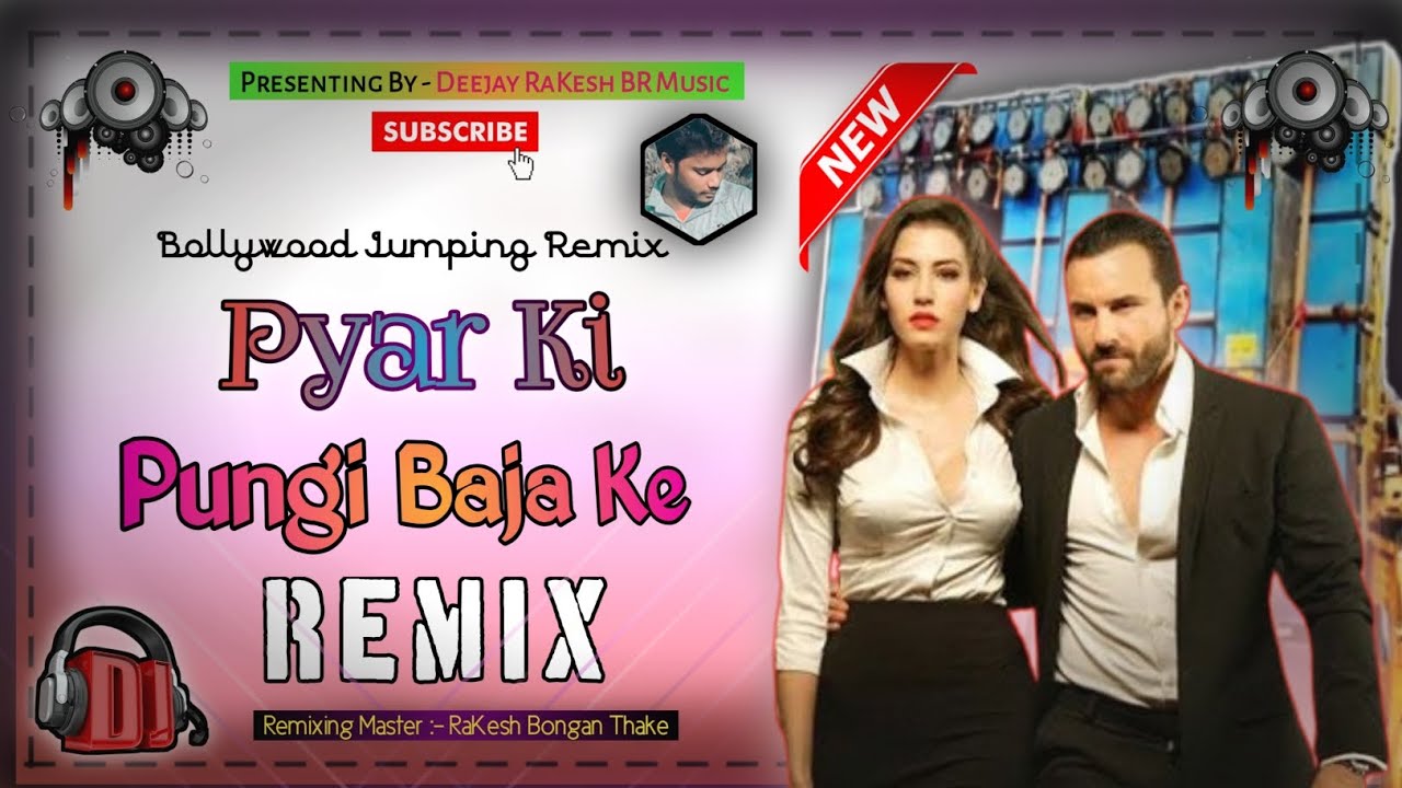 Pyar Ki Pungi Dj Remix | Mika Singh Remix | New Jumping Dance Song ...