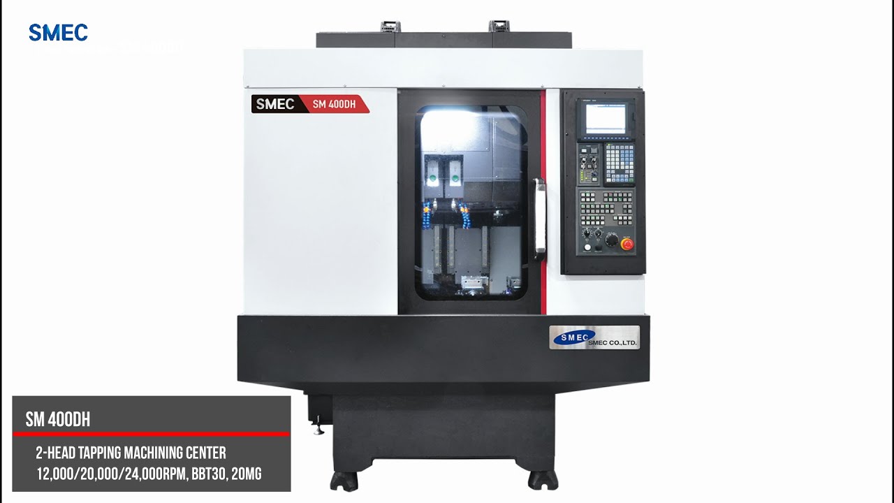 SMEC Machine Tools_SM 400DH (Machine Tools, MCT, Tapping Center ...
