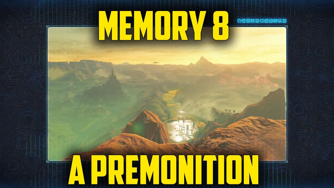 Zelda: Breath of the Wild - Memory 8 - A Premonition - YouTube