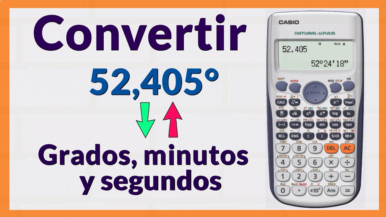 Como convertir grados minutos y segundos a grados - YouTube