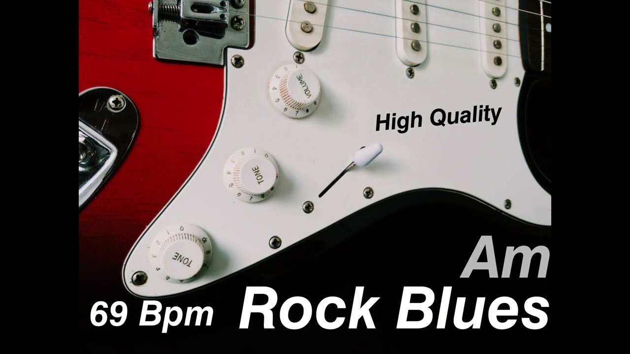Am Rock Blues Backing Track 69 Bpm - YouTube