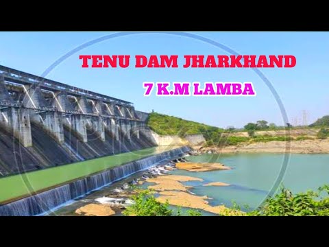 Tenu dam India top Dam //7 km lamba - YouTube