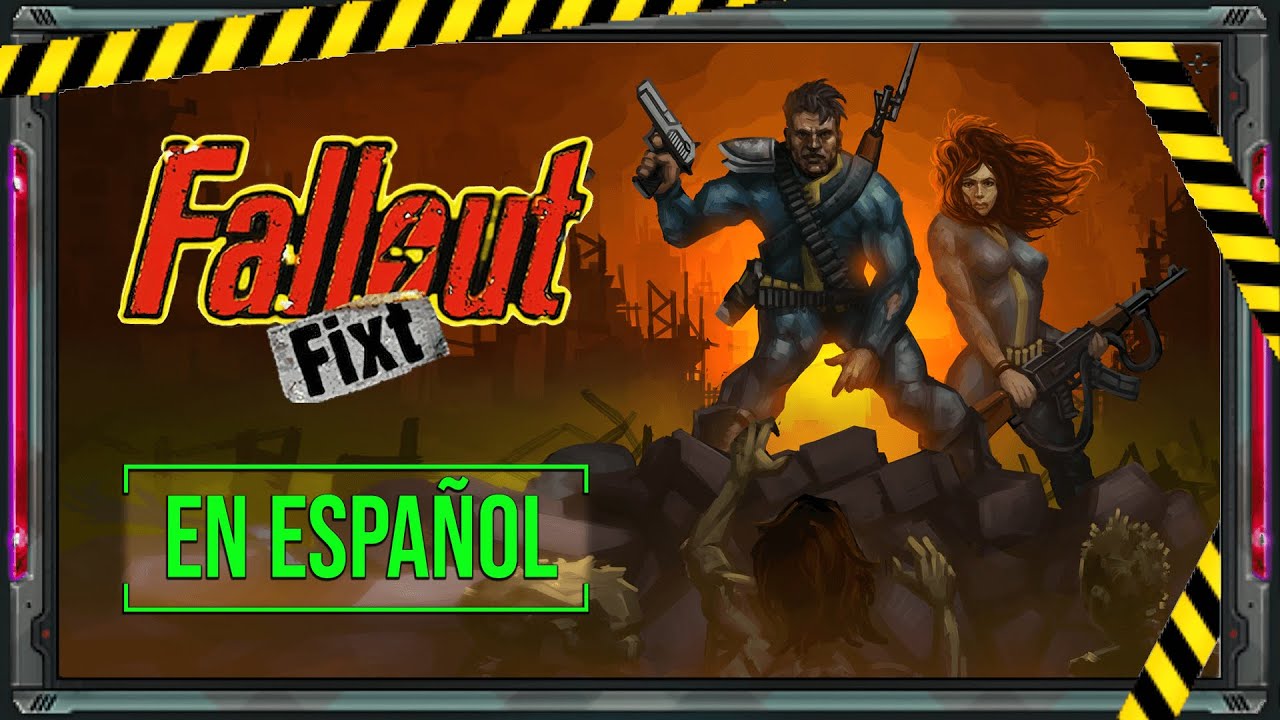 Descargar e Instalar Fallout Fixt para Fallout 1 en Español - YouTube