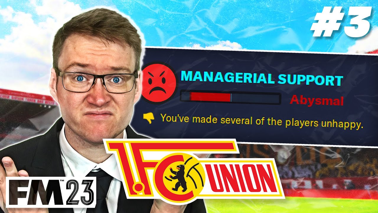 HUGE PROBLEMS ALREADY | Union Berlin Episode 3 - Football Manager 2023 ...