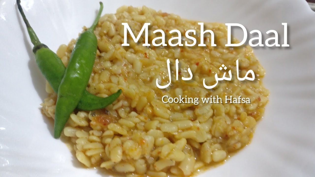 Maash Daal Recipie | Pakistani Food | Cooking With Hafsa [Cooking 2020 ...