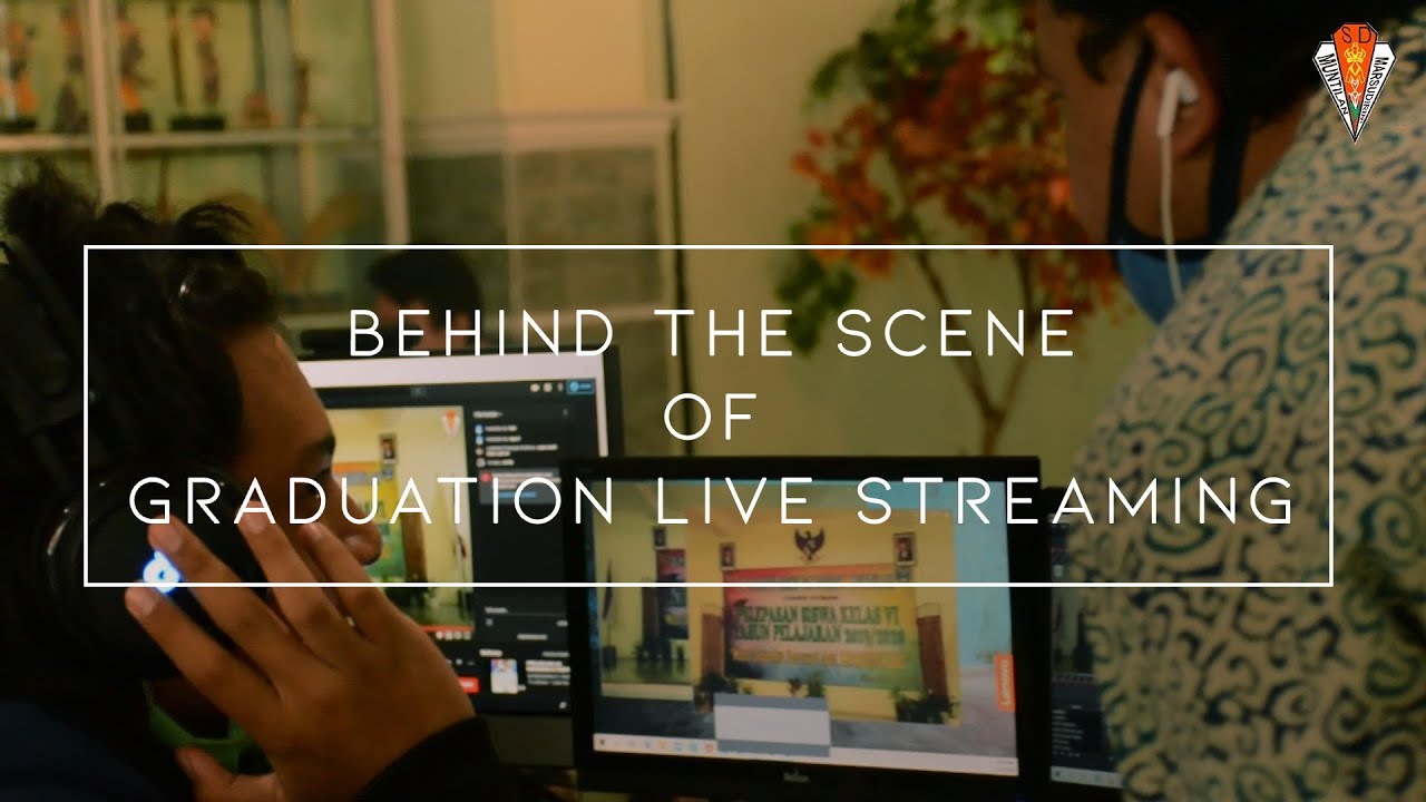 Behind The Scene of Graduation Live Streaming - Cinematic Video - YouTube