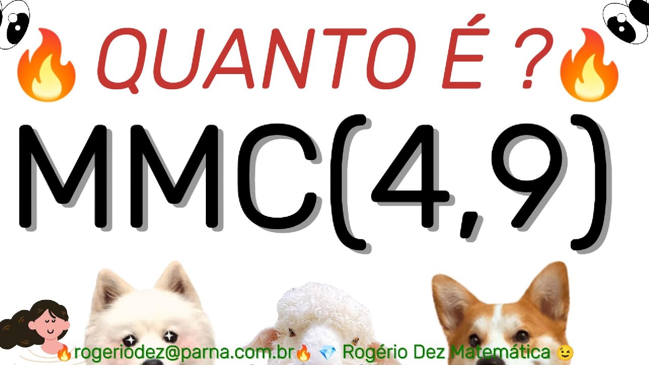 QUANTO É MMC(4,9) ️COMO CALCULAR O MÍNIMO MÚLTIPLO COMUM, MATEMÁTICA ...