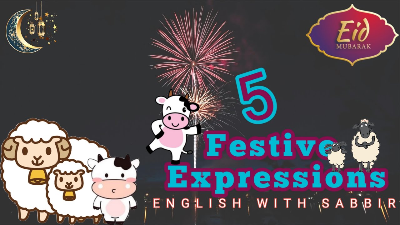 Special Five Festive Mood Phrases And Idioms to Celebrate. - YouTube