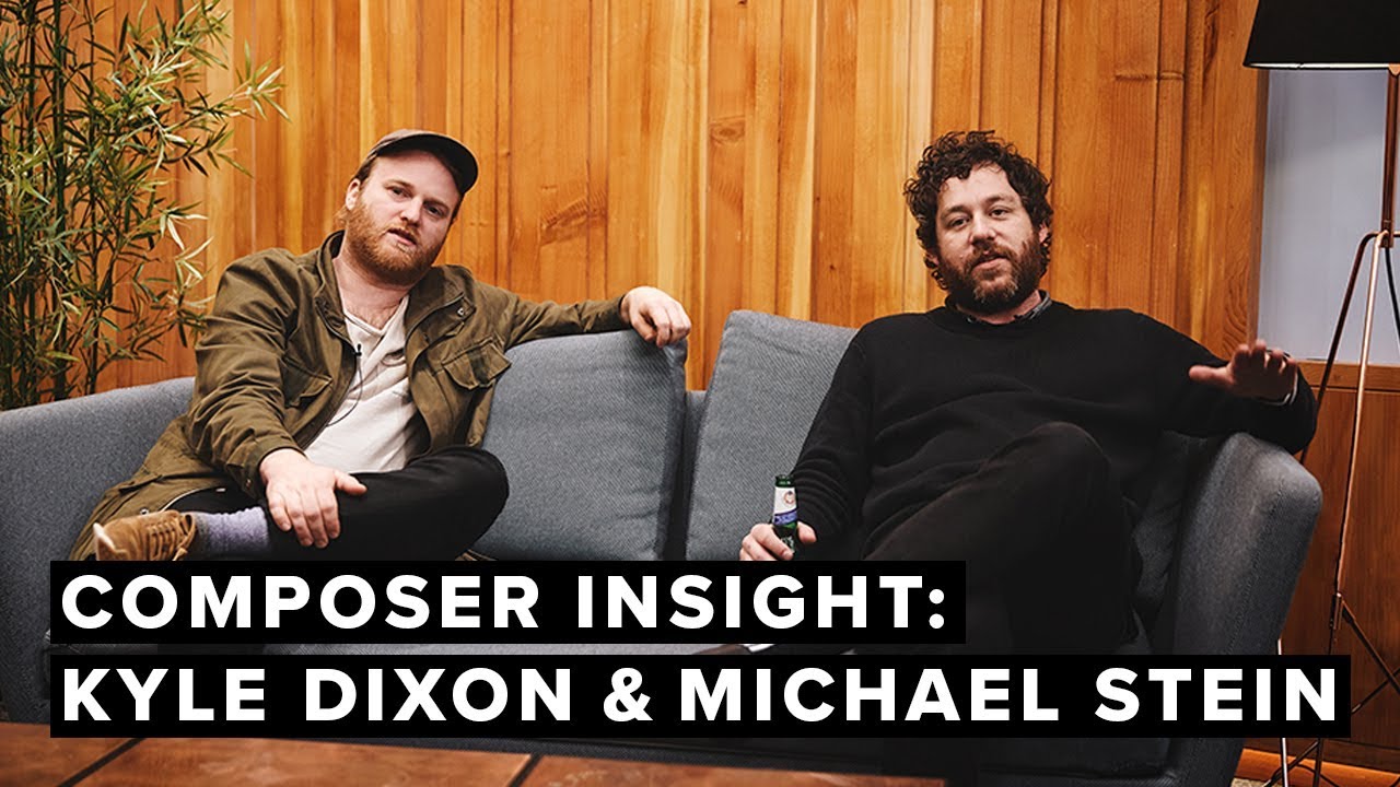 Composer Insight: Kyle Dixon & Michael Stein on Scoring Stranger Things - YouTube